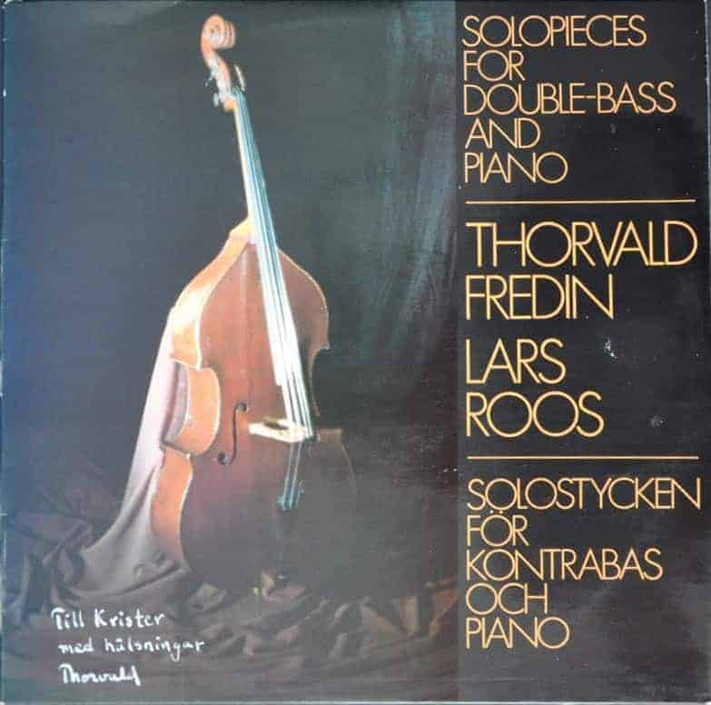 Solopieces For Double-Bass And Piano - Thorvald Fredin, Lars Roos