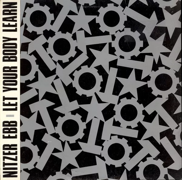 Nitzer Ebb - Let Your Body Learn (UK) - Vinyl Pussycat Records