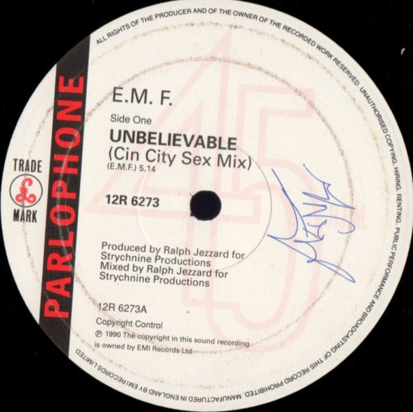 EMF - Unbelievable - Vinyl Pussycat Records