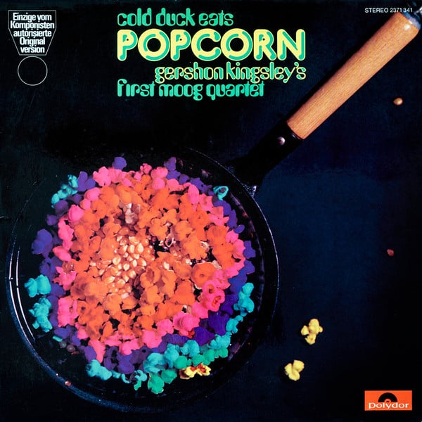Gershon Kingsley's First Moog Quartet - Popcorn - Vinyl Pussycat Records