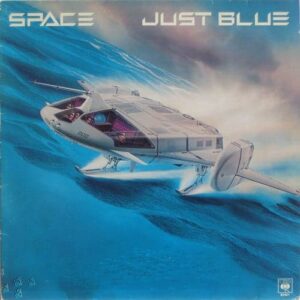 Space ‎– Just Blue (Coloured Vinyl) - Vinyl Pussycat Records