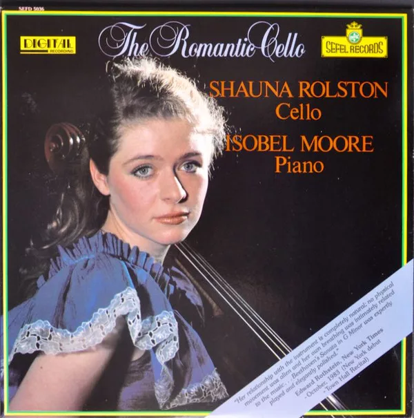 Shauna Rolston, Isobel Moore - The Romantic Cello - Vinyl Pussycat Records
